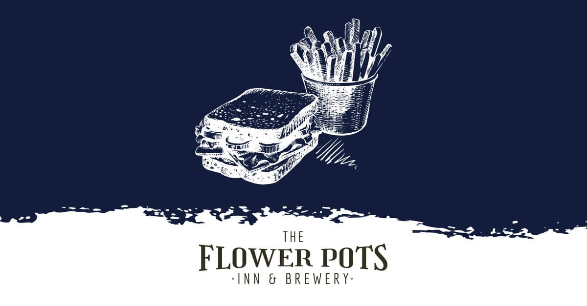 Our Food | Menu | The Flower Pots Inn & Brewery